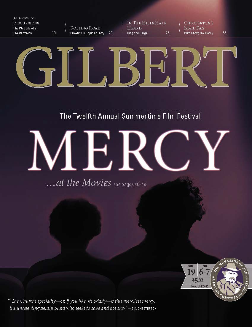 Gilbert Vol. 19, No. 6-7 (2016) - Society of Gilbert Keith Chesterton
