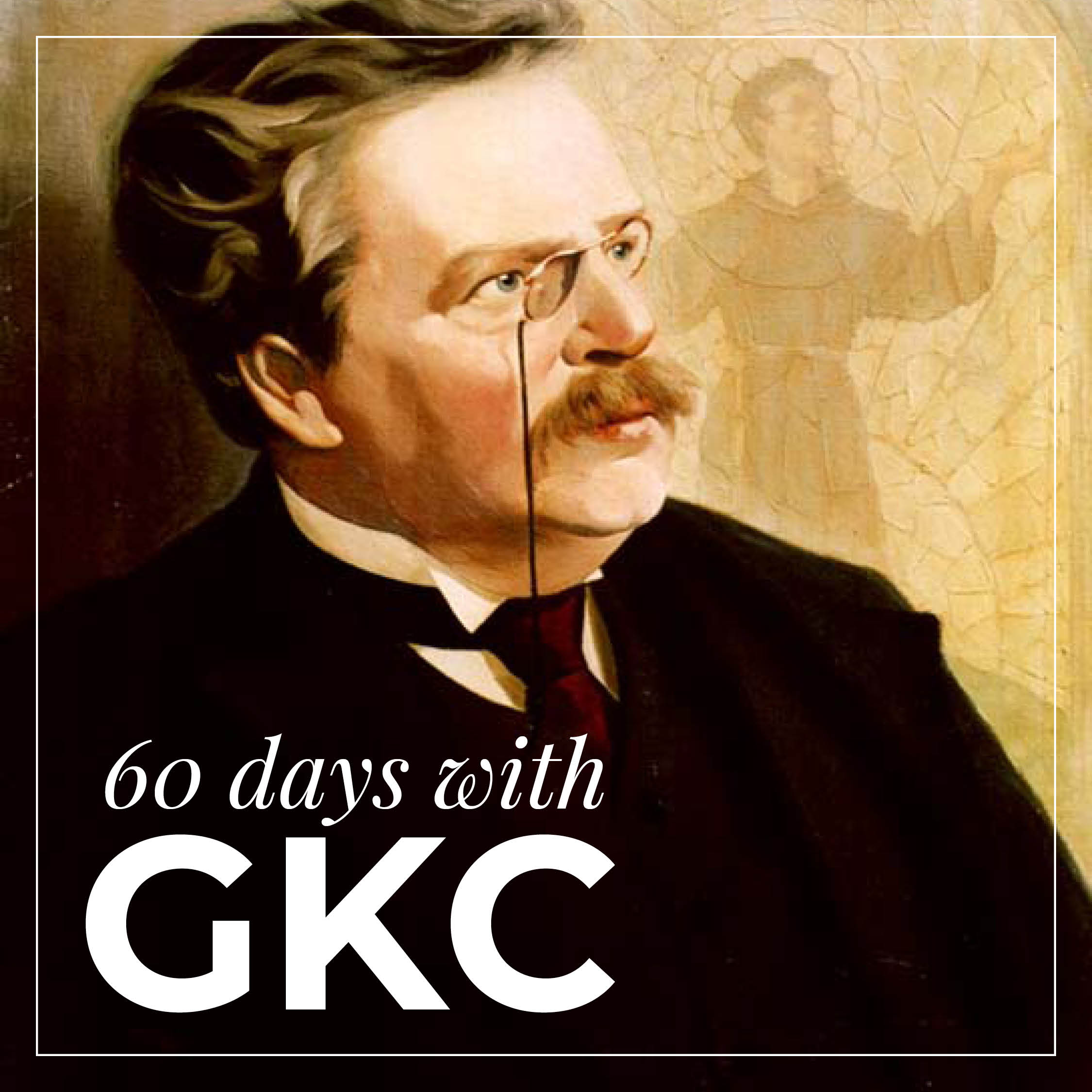 ACS_60 Days with GKC_LogoV3 - Society of Gilbert Keith Chesterton
