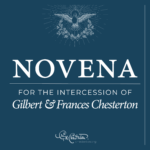 Chesterton Novena - Society of Gilbert Keith Chesterton