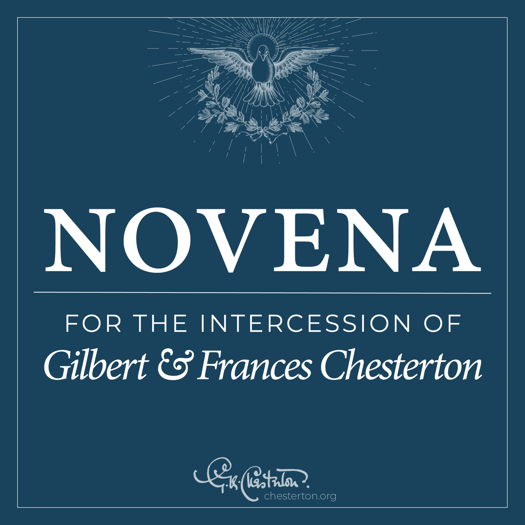 Chesterton Novena - Society of Gilbert Keith Chesterton