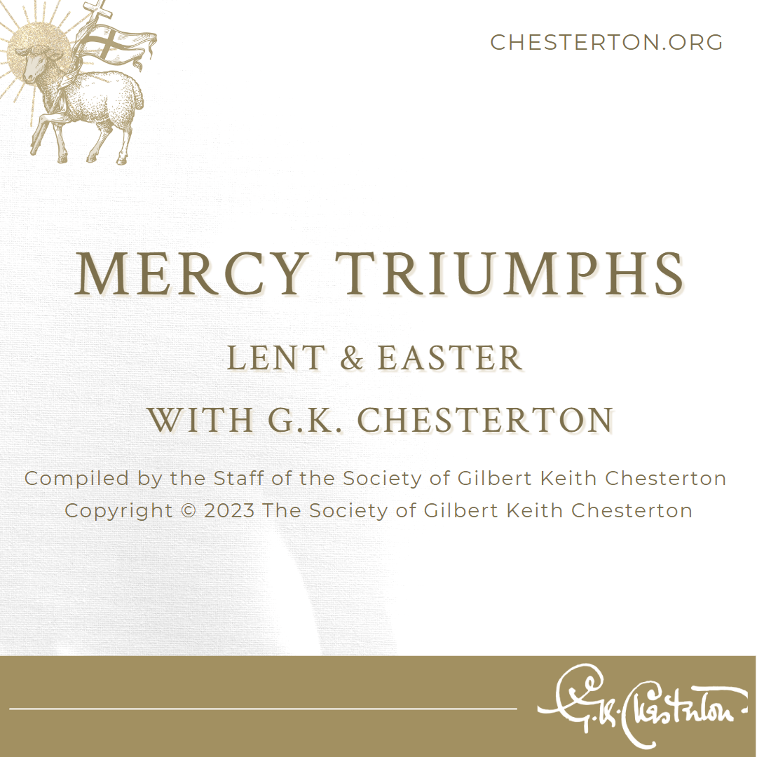 Mercy Triumph Lent 2023 - Society of Gilbert Keith Chesterton
